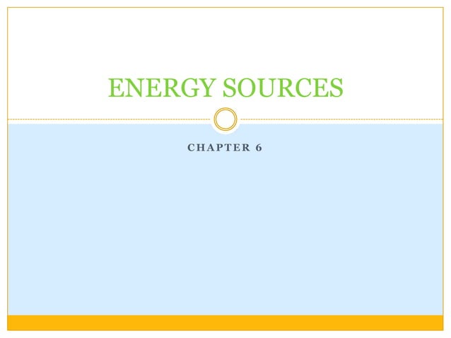 energy sources | PPTX