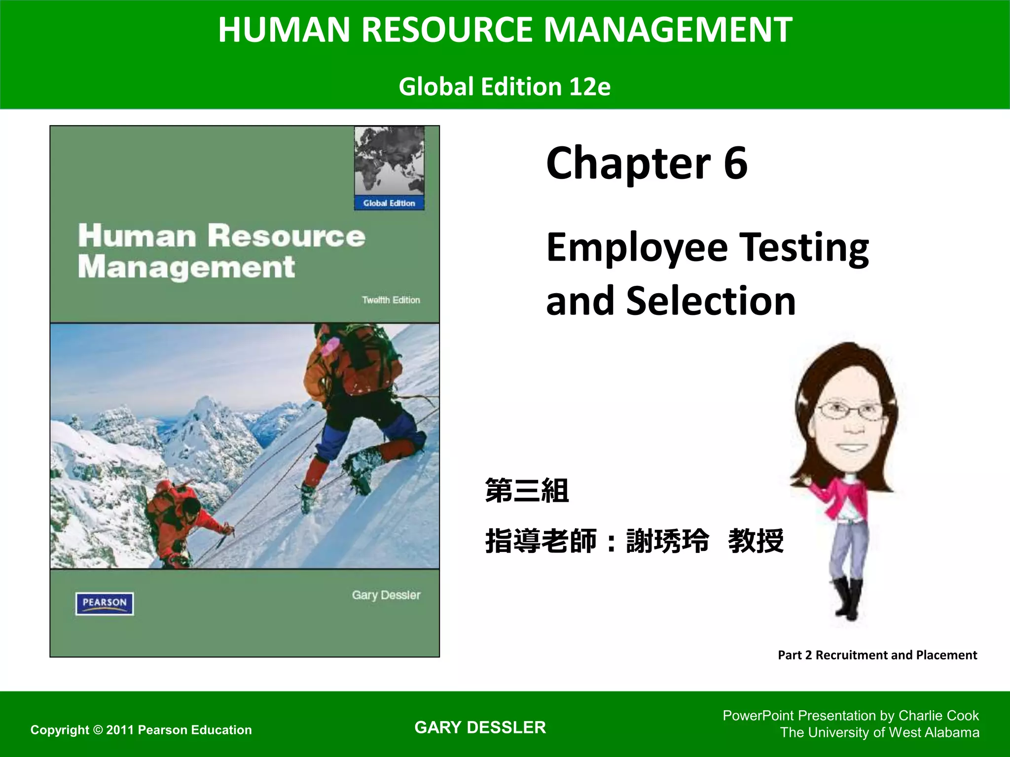 Chapter 6 Employee Testing and Selection | PPTX