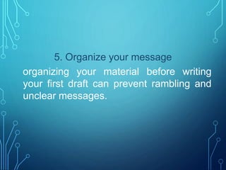 Ch 6, planning business messages | PPTX