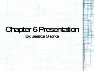 Ch 6 presentation | PPT