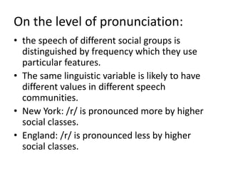 social variation ( dialects and accents) | PPTX