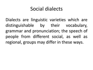 social variation ( dialects and accents) | PPTX