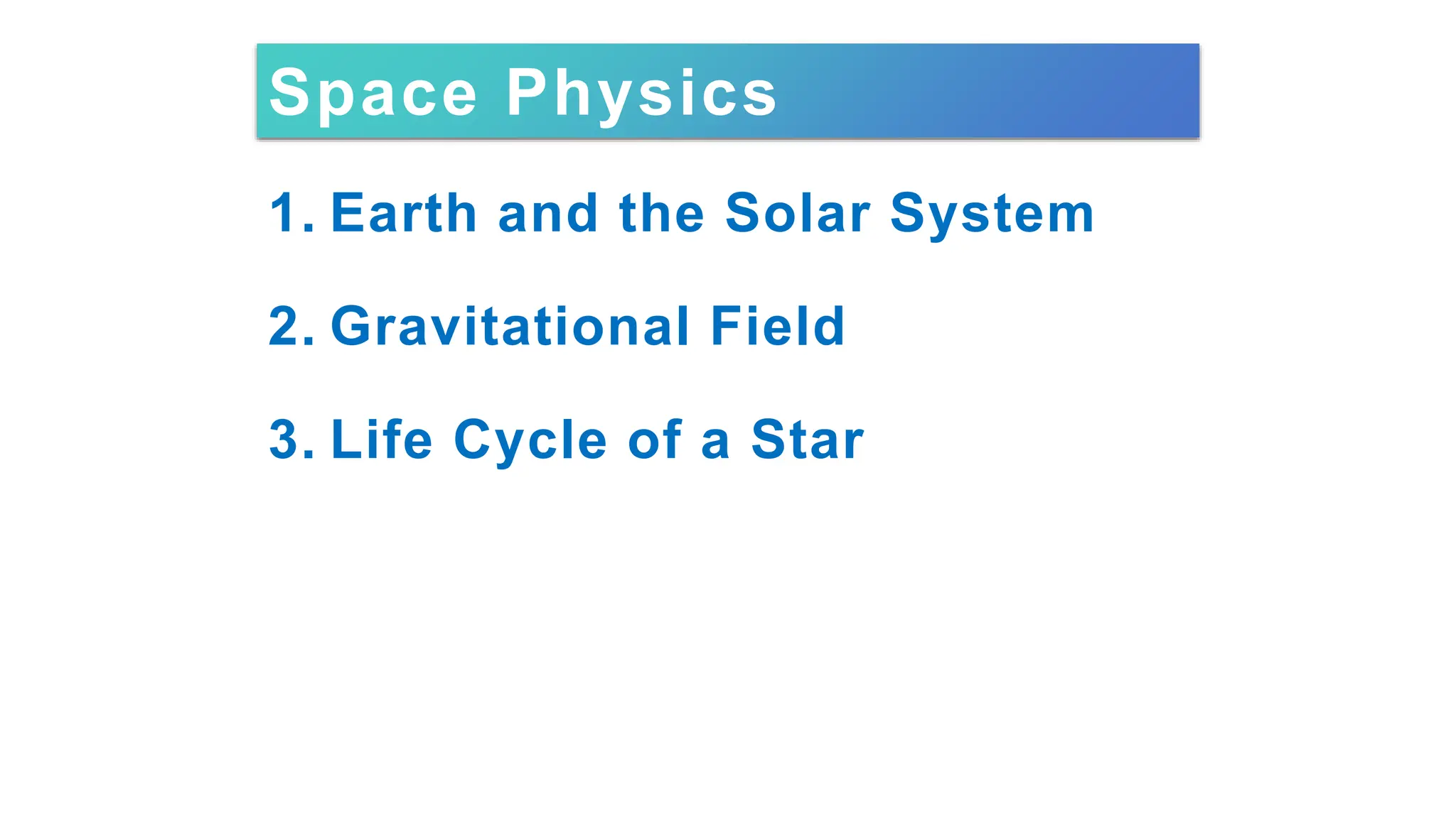 Chapter 6 IGCSE Physics slides on the topic of space physics | PPTX | Geography | Science