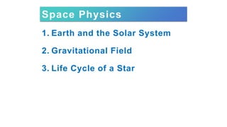 Chapter 6 IGCSE Physics slides on the topic of space physics | PPTX