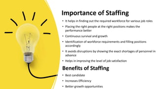 Ch 6 Staffing.pptx..................................... | PPTX
