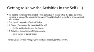 Harmony in the Self (’I’)- Understanding Myself | PPTX