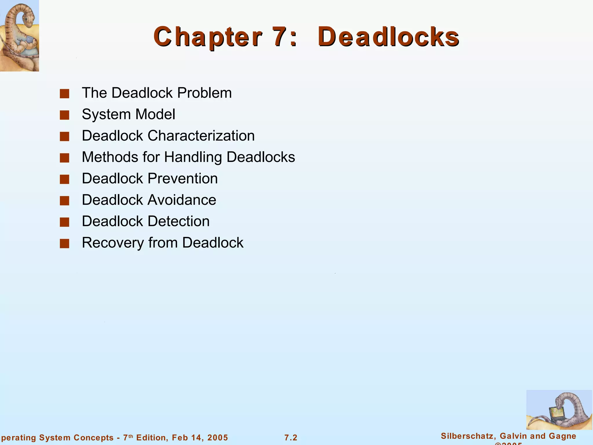 Chapter 7 - Deadlocks | PPT