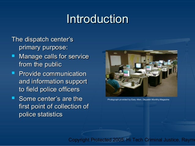 Communication Dispatch Centers
