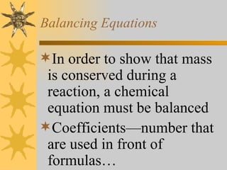 Ch 7 1 Describing Reactions | PPT