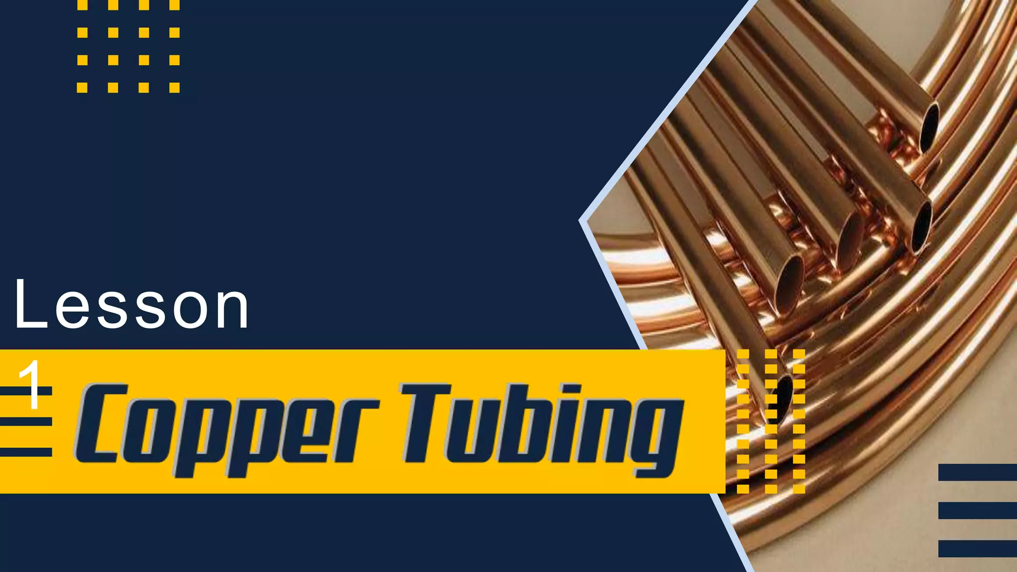 Ch 7. 1 use of copper tube in refrigeration /HVAC | PPTX