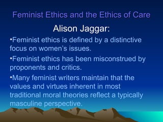 Feminist Ethics and the Ethics of Care PowerPoint | PPT