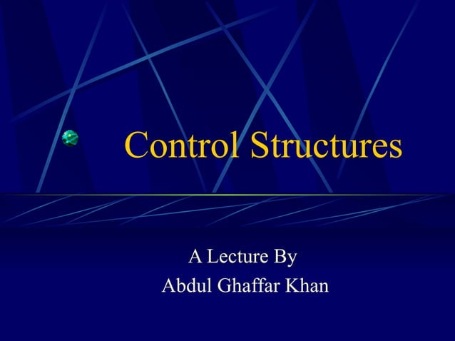 Control Structures | PPT