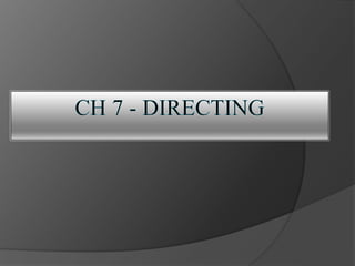 chapter 7 directing class 12 business studies | PPTX