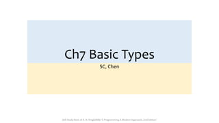 Ch7 Basic Types | PPT