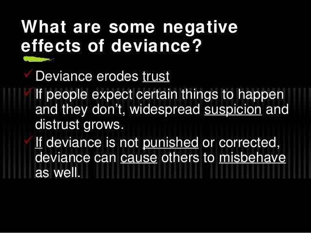 Social Deviance Quotes