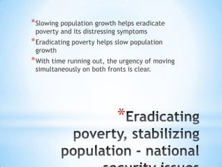 Ch 7 eradicating poverty and stabilizing population | PPTX