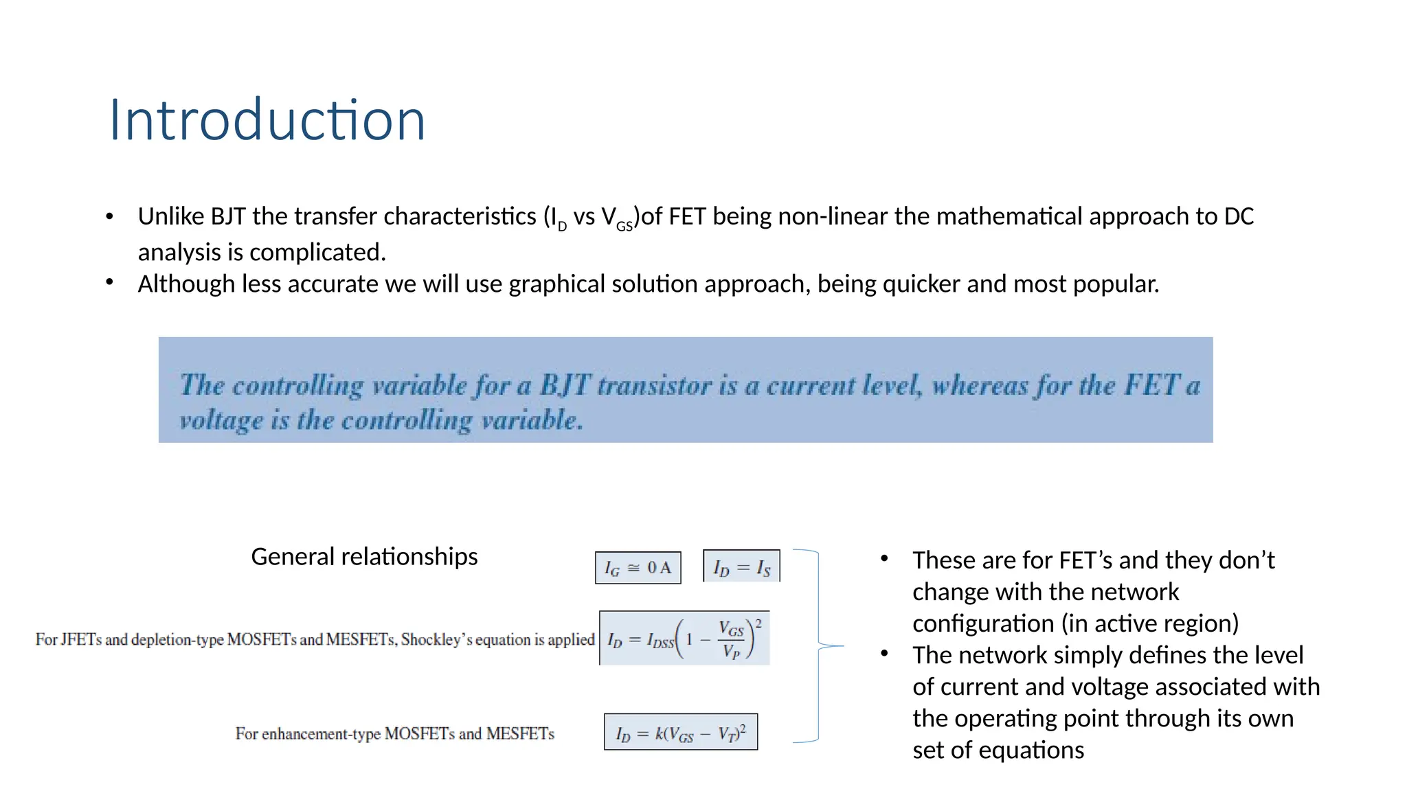 Ch 7 FET biasing Unlike BJT the transfer characteristics (ID vs VGS)of ...