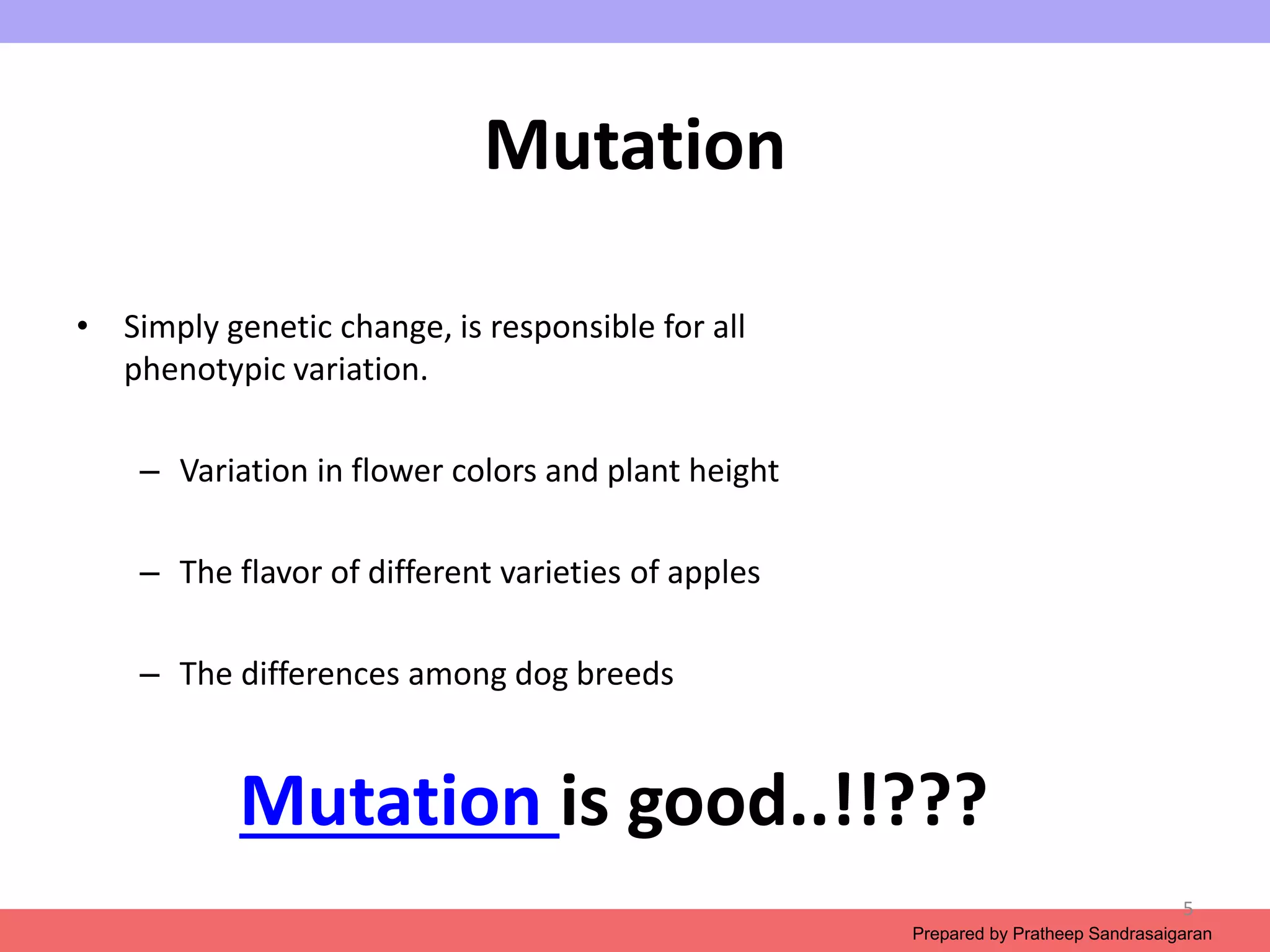 Ch7_Mutation- types and its effects.ppt