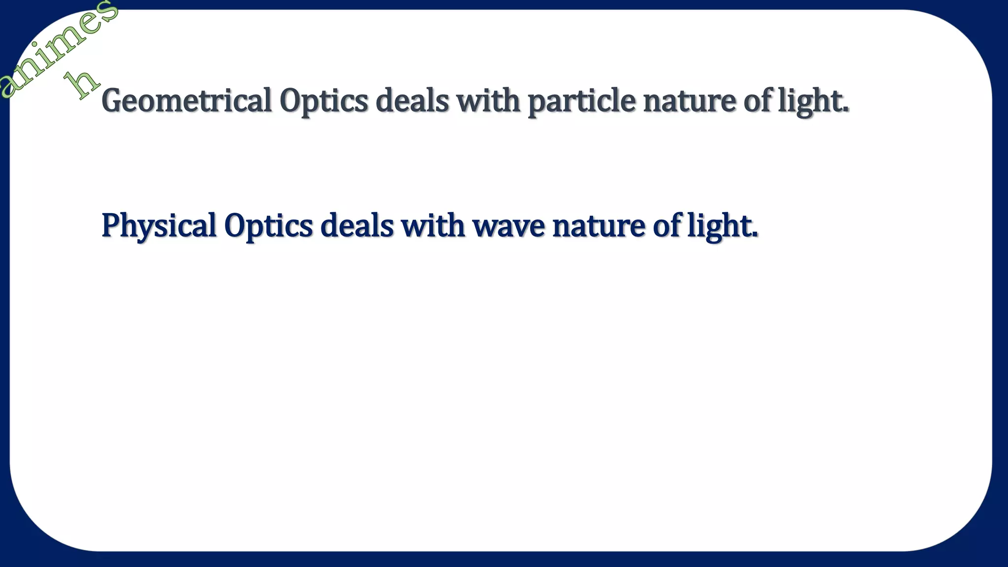 Ch 7 physical optics final | PPSX