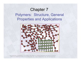 Ch7 polymers Erdi Karaçal Mechanical Engineer University of Gaziantep | PDF