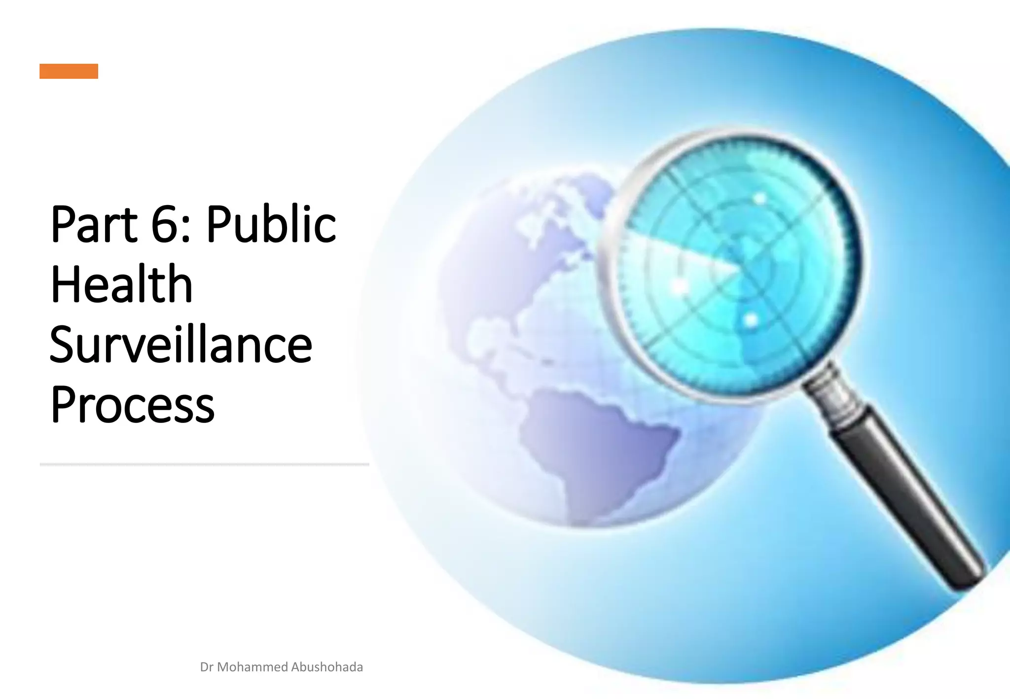 Ch7 Public Health Surveillance.pptx