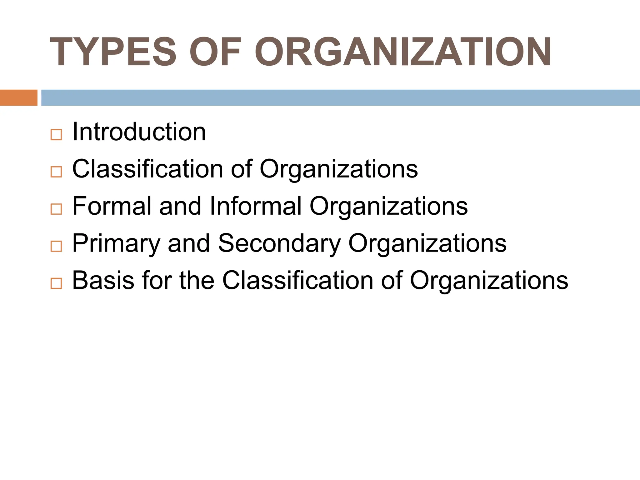 Ch7 Types of Organization.pptx