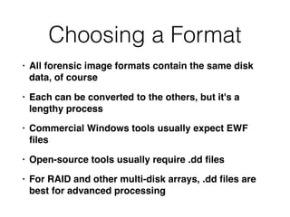 Forensic Image Formats
