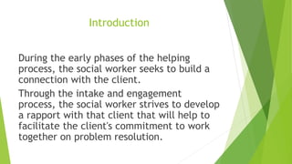 Ch 8. intake and engagement | PPTX