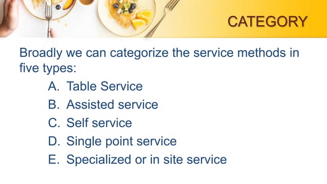 FOOD AND BEVERAGE OPERATION: STYLE OF SERVICE | PPTX