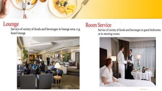 FOOD AND BEVERAGE OPERATION: STYLE OF SERVICE | PPTX
