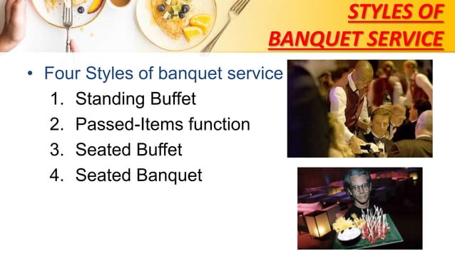 FOOD AND BEVERAGE OPERATION: STYLE OF SERVICE | PPTX