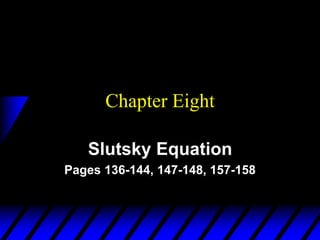 Ch8-Slutsky equation.pdf
