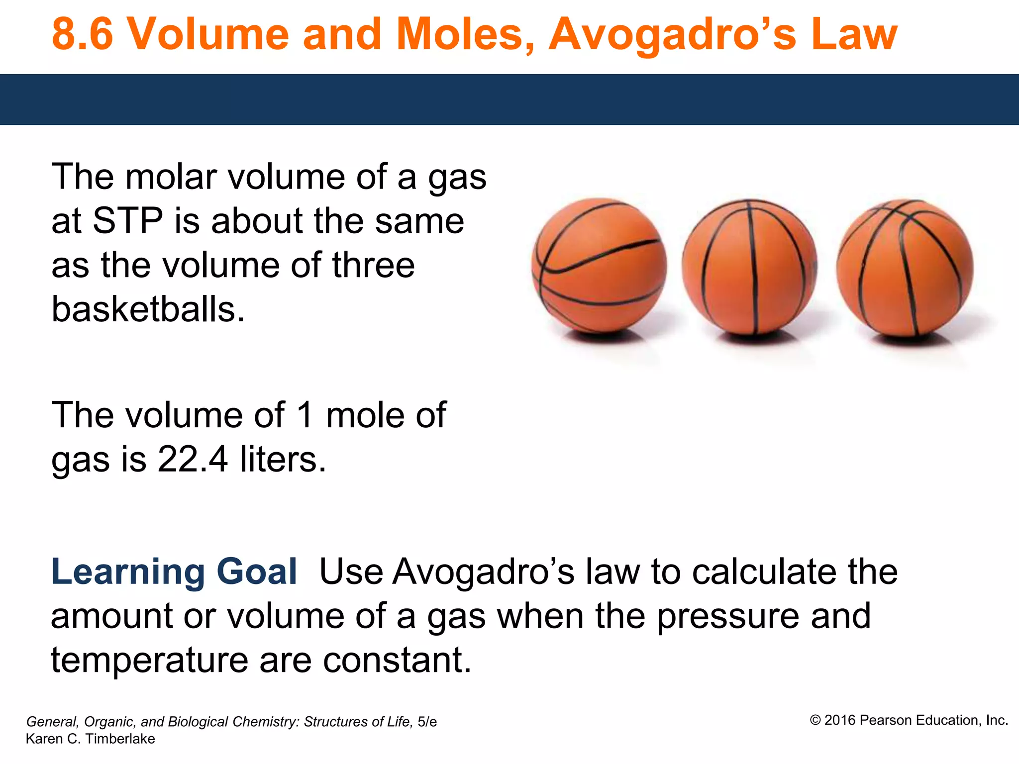 CH8_6_Volume_and_Moles_Avogadros_Laws_GOB_Structures_5th_ed.pptx | Chemistry | Science