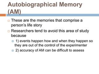 CH 8 Autobiographical Memory for class.ppt