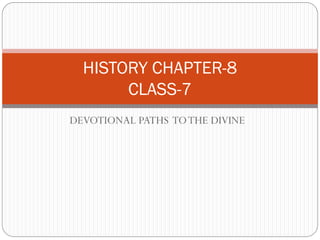 Ch 8 Devotional Paths to the Divine 2.pdf