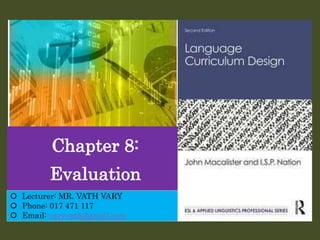 Ch 8 Evaluation in Language Curriculum Design.ppt | Educational ...