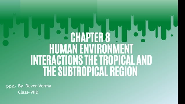 Ch8 geography ppt | PPT