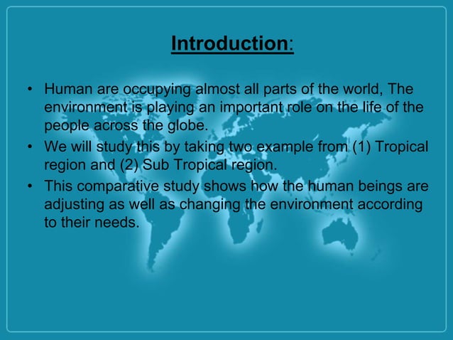 Ch 8 Human Environment Interactions The Tropical the Subtropical Region ...
