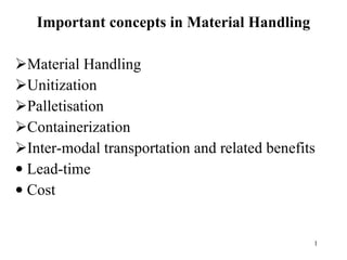 Ch 8 material handling | PPT