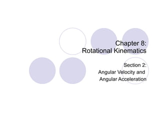 Ch 8 Rotational Kinematics | PPT