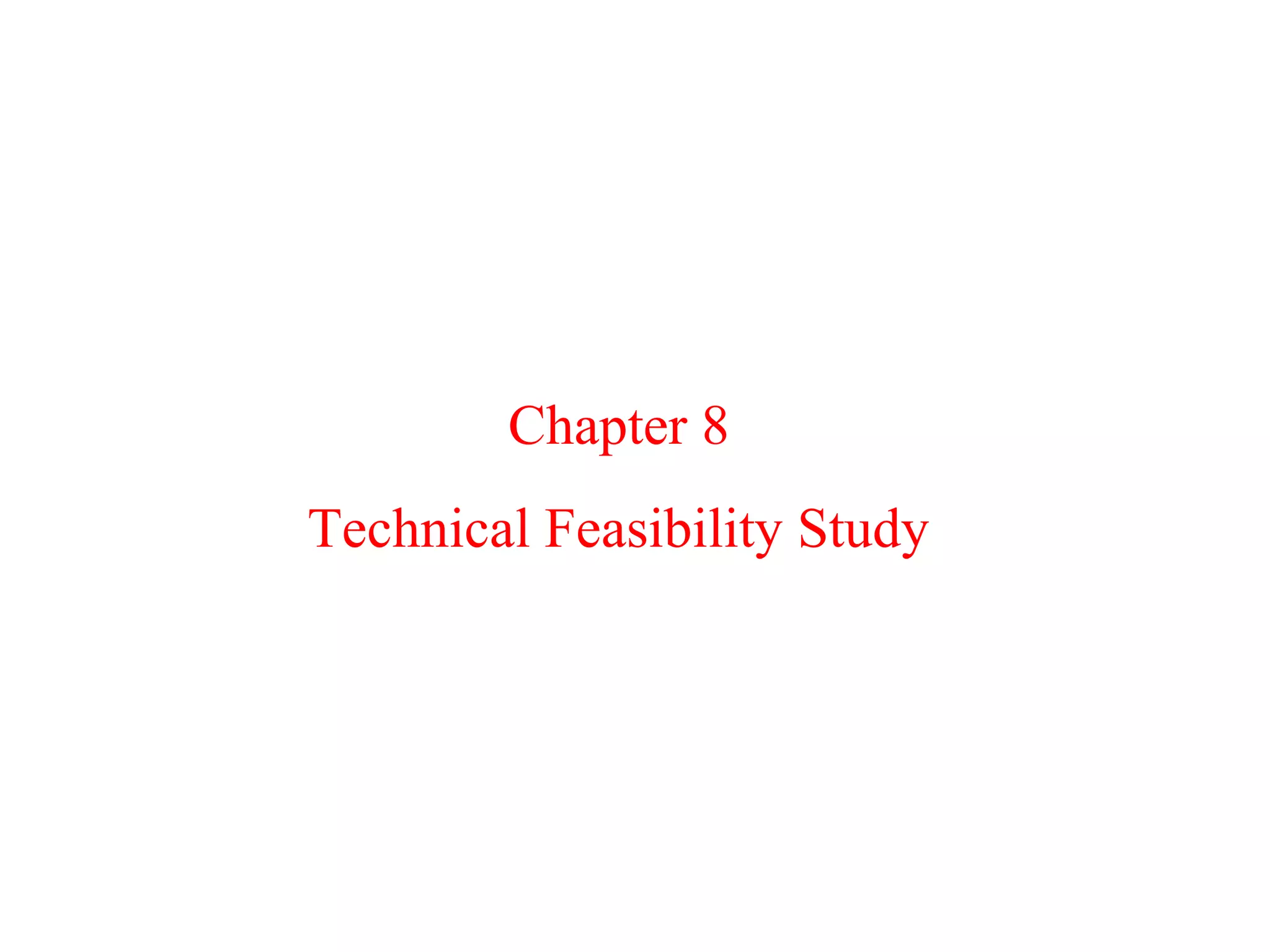 Ch5 technical feasibility study | PPT