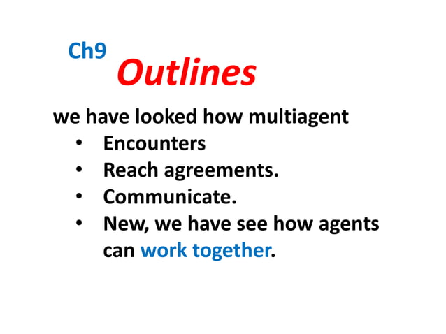 Multiagent Systems Ch9 Working Together | PPT