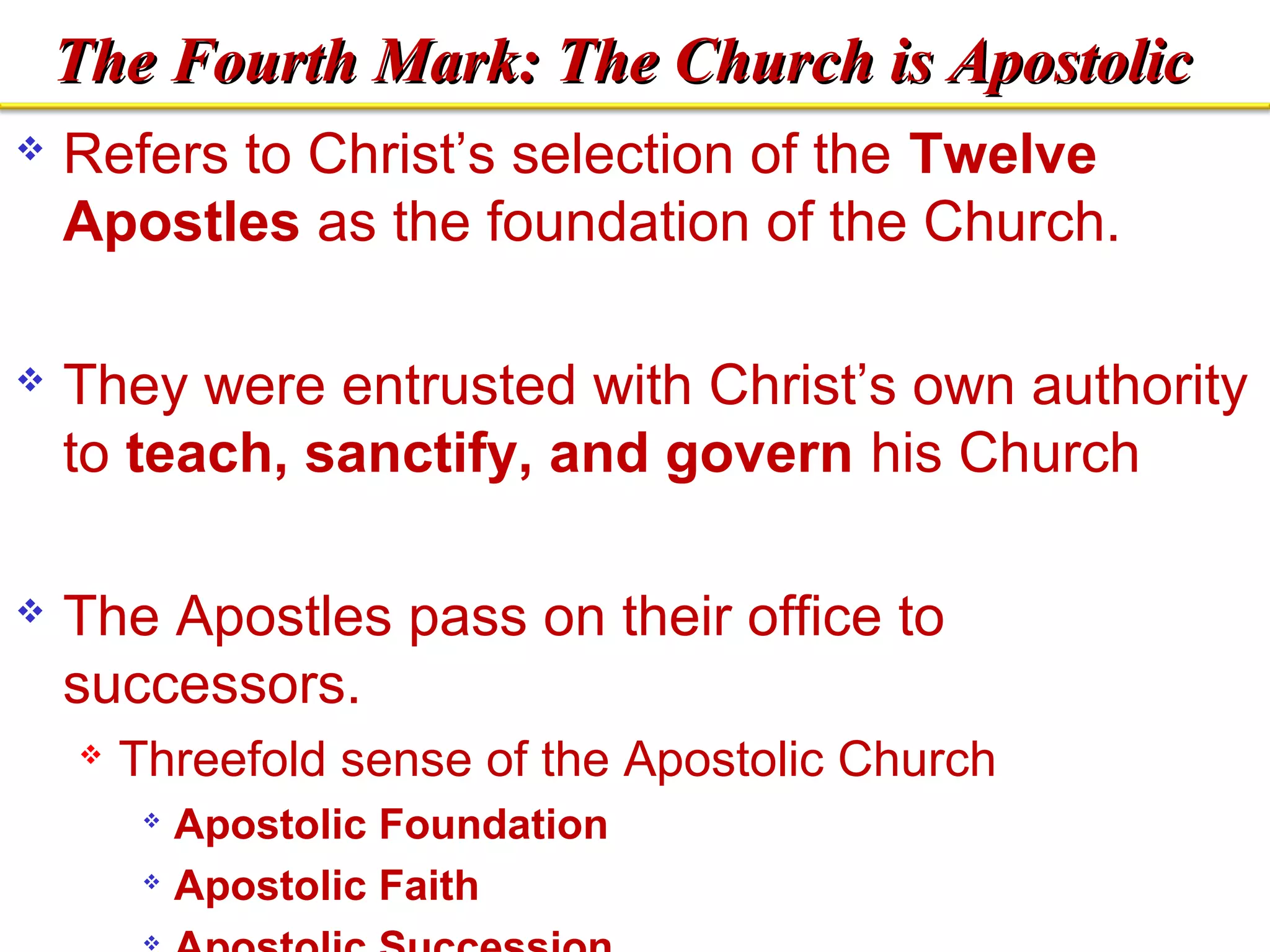 The Four Marks of the Church: One, Holy, Catholic, Apostolic | PPT