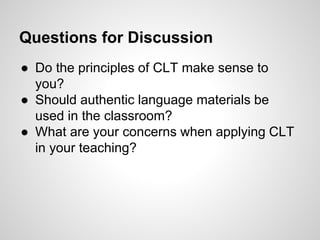 Ch 9 communicative language teaching | PPTX