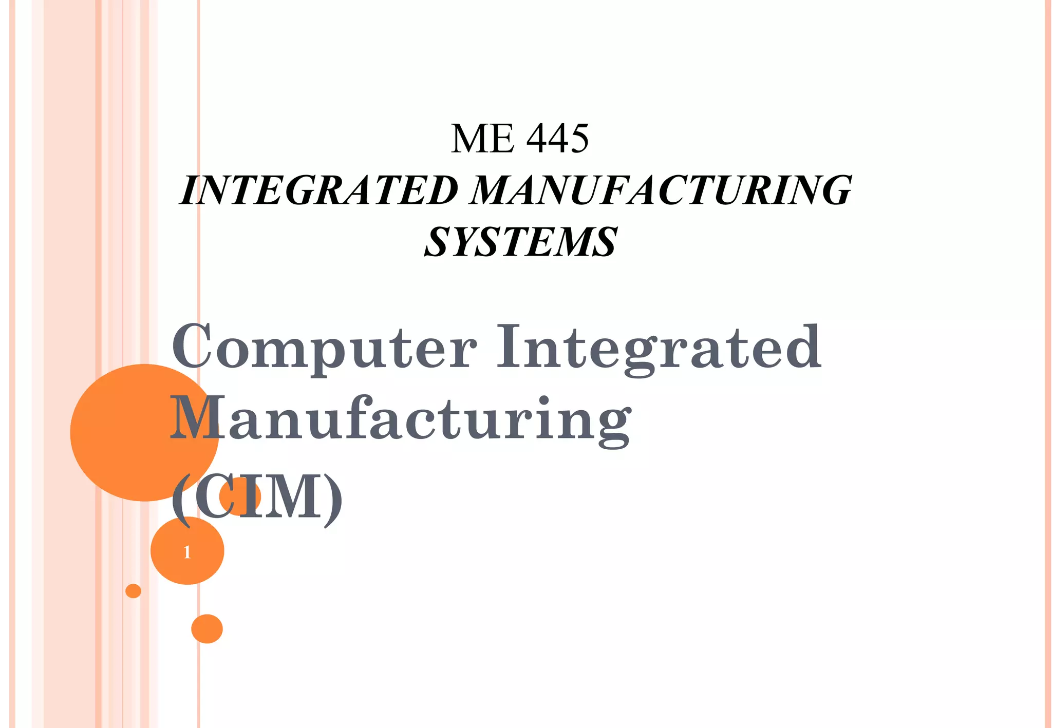 Ch9 computer integrated manufacturing | PPT