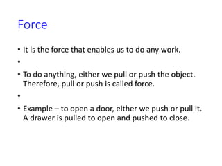 ch 9_force_and_laws_of_motion.pptx