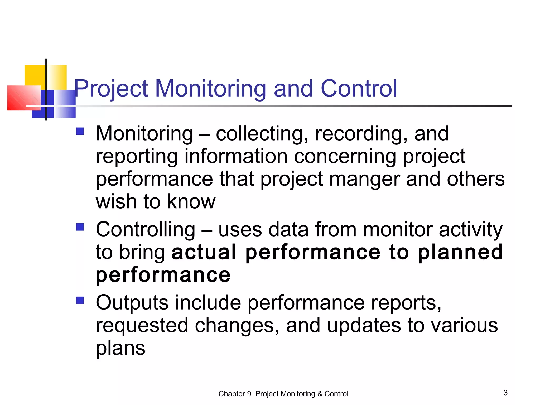 Ch 9 project monitoring & control updated | PPT