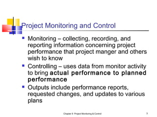 Ch 9 project monitoring & control updated | PPT