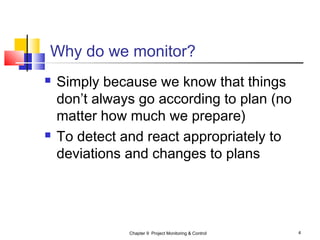 Ch 9 project monitoring & control updated | PPT