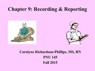 Recording & Reporting Student ppt present | PPT